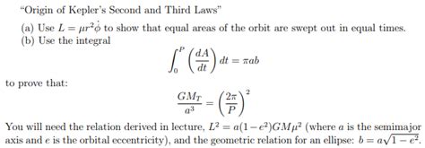 Solved Origin Of Kepler S Second And Third Laws A Use Chegg Com
