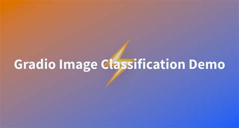 gradio image classification demo a hugging face space by pytholic