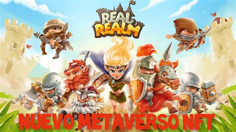 Realrealm Nuevo Juego Metaverso Nft Para PC Y Tlf YouTube