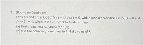 Solved Boundary Conditions For A Second Order Ode
