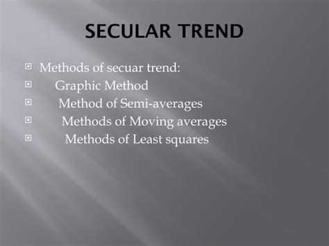 Business Tools Unit 4 1pptx Time Series Secular Trend Ppt