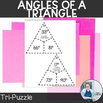 Angles Of A Triangle Tri Puzzles TEKS 8 8d Matching Math Activity