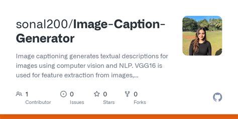 Github Sonal200image Caption Generator Image Captioning Generates Textual Descriptions For