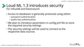 Loud ML 1 3 Preview Features In The Roadmap PPT