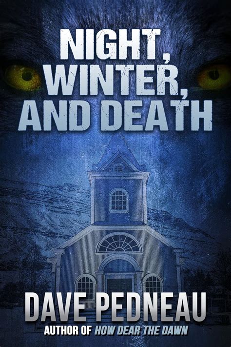 Night Winter And Death Ebook Pedneau Dave Books