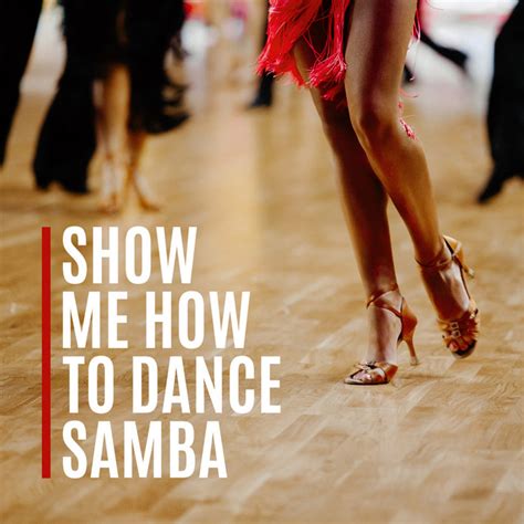 Show Me How To Dance Samba Compilation By Various Artists Spotify