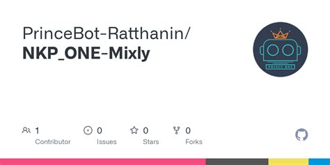 GitHub PrinceBot Ratthanin NKP ONE Mixly