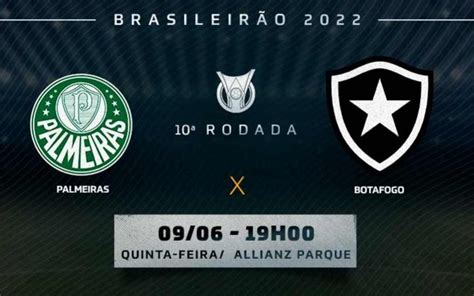 Palmeiras X Botafogo Prováveis Times Desfalques E Onde Assistir Ao
