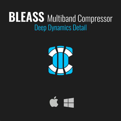 Bleass Multiband Compressor Bleass