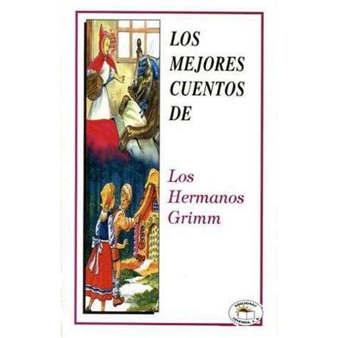 Los Mejores Cuentos De Grimm