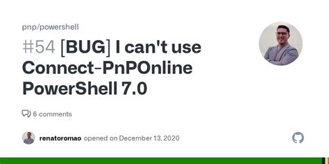 Bug I Cant Use Connect Pnponline Powershell 70 · Issue 54 · Pnp