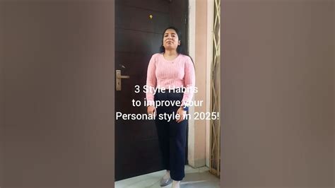 3 tips to improve your personal style fashion sense in 2025 apt simran pathania ytshorts