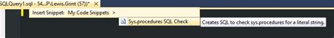 Coding Snippets In Ssms Microsoft Sql Server Bearandhammer