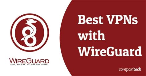 Best VPNs With Wireguard In 2022 With Super Fast Speeds