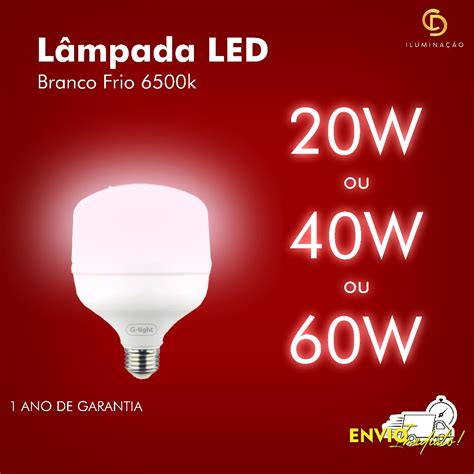 Lâmpada De 20w 40w Ou 60w Led Ence Bulbo Soquete E27 Autovolt 6500k