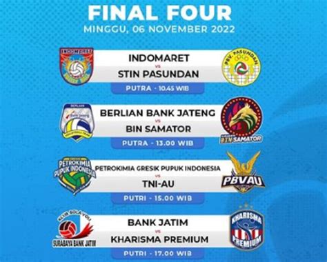Jadwal Livoli Divisi Utama 2022 Final Four Putaran Pertama Hari Ini 6
