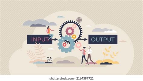 5 Thousand Input Process Output Royalty Free Images Stock Photos Pictures Shutterstock