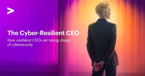 Cyber Resilient Ceo Cybersecurity Accenture Khushboo Pandey