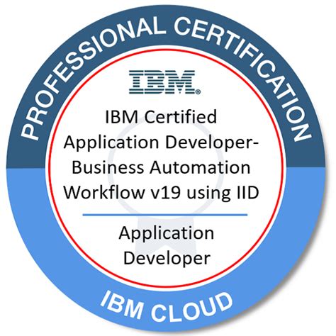 Ibm Certified Application Developer Business Automation Workflow V19 Using Iid Credly