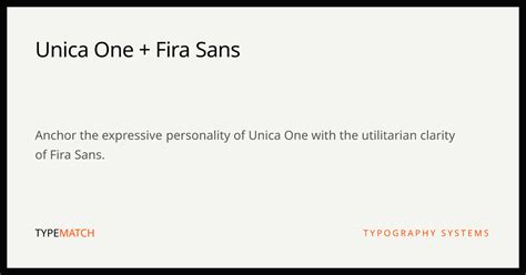 Unica One And Fira Sans Font Pairing