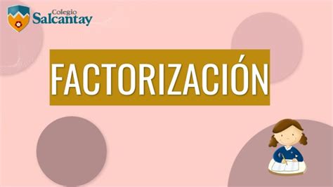 Factorización 9no