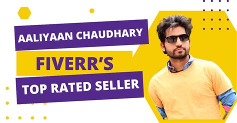 Aaliyaan Chaudhary One Of The Fiverrs Top Rated Seller