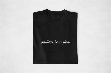 T Shirt Meilleur Beau P Re Cadeaux Assortis Moi