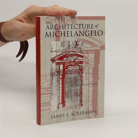 The Architecture Of Michelangelo Ackerman James Sloss Knihobotsk