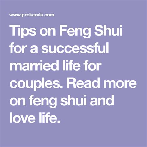 Tips On Feng Shui For A Successful Married Life For Couples Read More