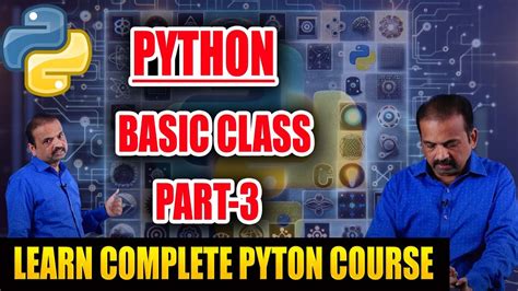 Learn complete Python Course | Python Introduction | Basic to Advance Python - Part 3 | SumanTV ...