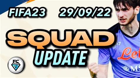 FIFA 23 CAREER MODE SQUAD UPDATES YouTube