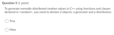 Solved Question Point To Generate Normally Distributed Chegg