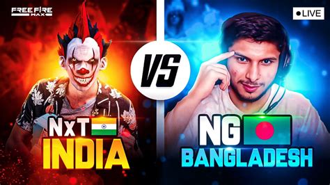 Nxt 👽 Vs Ng Bd 🌸 4 Vs 4 🤯 International Tournament 🥳freefire
