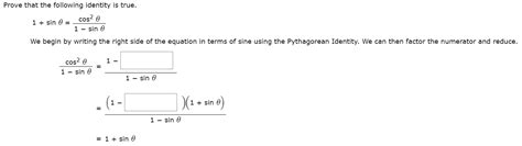 Solved Prove That The Following Identity Is True 1 Sin