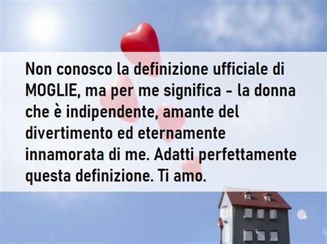 Dedica A Mia Moglie Notiziesecche Frasi Aforismi E Citazioni