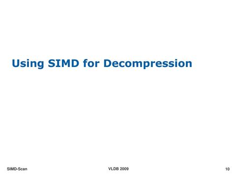 Ppt Simd Scan Ultra Fast In Memory Table Scan Using On Chip Vector Processing Units