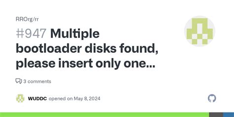 Multiple Bootloader Disks Found Please Insert Only One Bootloader Disk