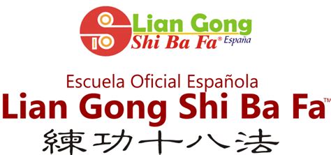 Lian Gong Shi Ba Fa® Las 18 Terapias®