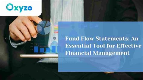 Fund Flow Statements An Essential Tool For Effective Financial Management