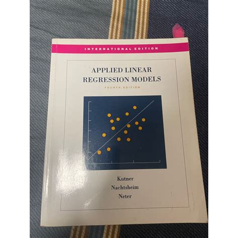 Applied Linear Regression Model 回歸分析 迴歸分析 線型回歸 蝦皮購物