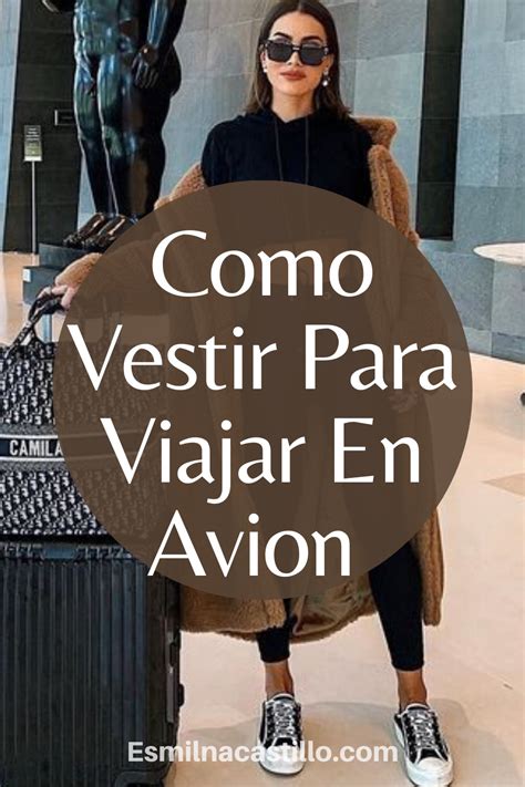 Como Vestir Para Viajar En Avion 6 Mejores Prendas De Viaje Artofit