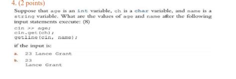 solved 4 2 points suppose that age is an int variable ch
