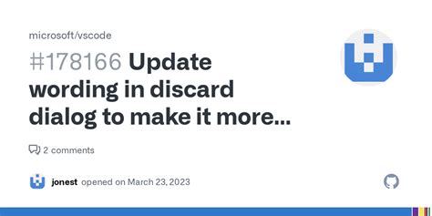Update Wording In Discard Dialog To Make It More Clear All Files Will Be Discarded · Issue