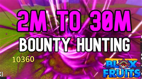 Highlights From 2m To 30m Blox Fruits Bounty Hunting 01 Youtube