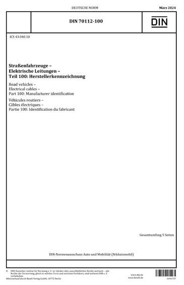 DIN 70112-100:2024 DE - Straßenfahrzeuge - Elektrische Leitungen - Teil ...