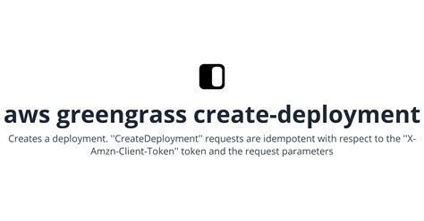 Aws Greengrass Create Deployment Fig