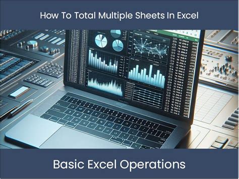 Excel Tutorial How To Total Multiple Sheets In Excel Excel