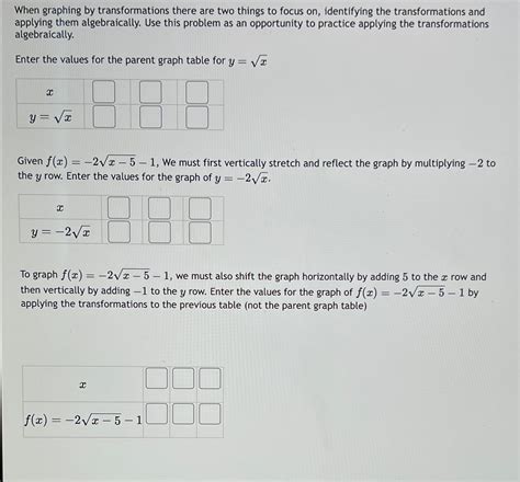 Solved When Graphing By Transformations There Are Two Things