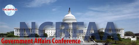 Ncbfaa Board Meeting And Government Affairs Conference Overton And Co