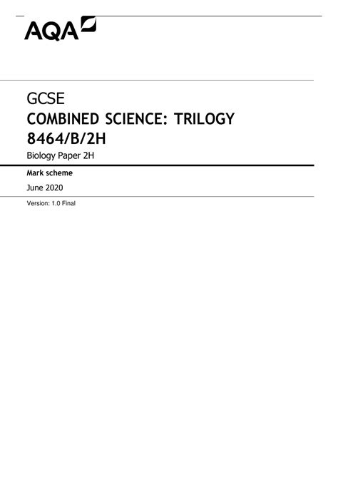 AQA Psychology Mark Schemes AQA GCSE COMBINED SCIENCE TRILOGY B H Biology Marking Schemes
